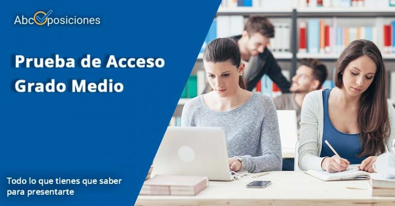 Prueba de Acceso a Grado Medio en 2022 | Requisitos y Pruebas Prueba de Acceso a Grado Medio en 2022 | Requisitos y Pruebas